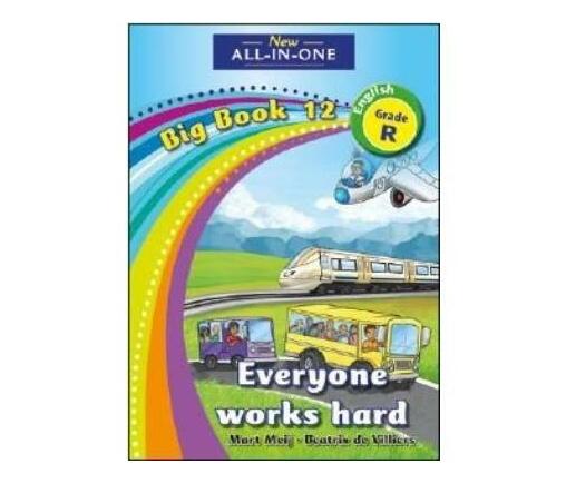 All-in-one: Everybody works : Big book 12 : Grade R – Book Hub