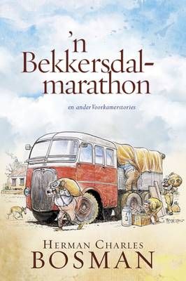 NV: ‘n Bekkersdal-marathon – En Ander Voorkamerstories (Afrikaans ...